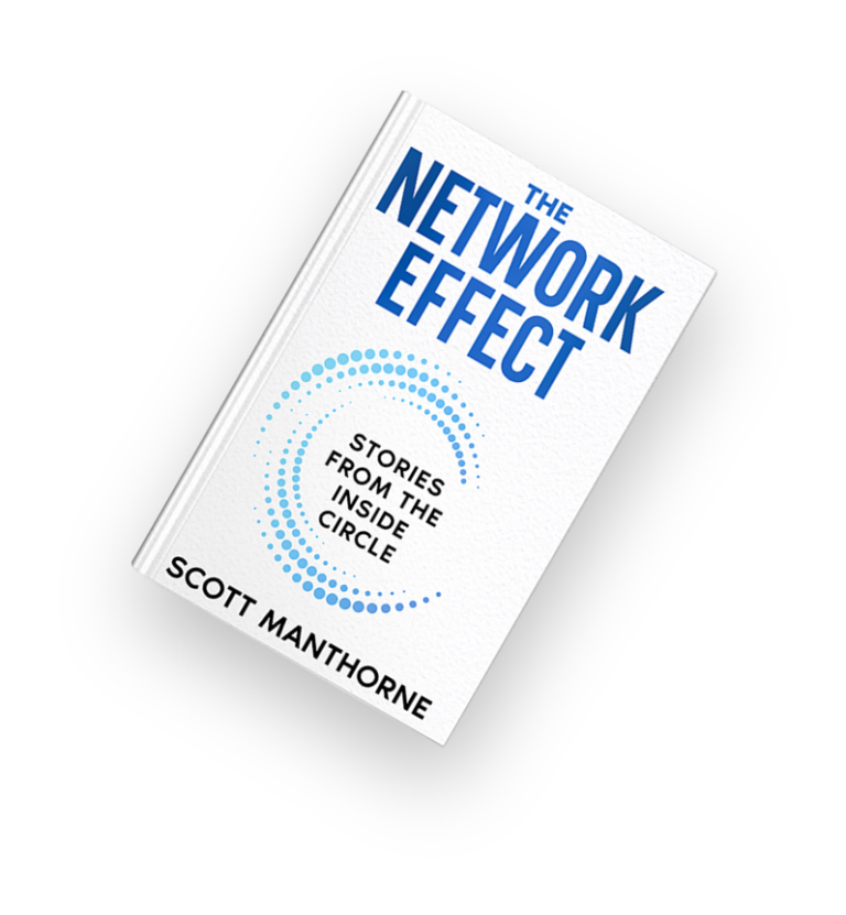 The Network Effect – Scott Manthorne